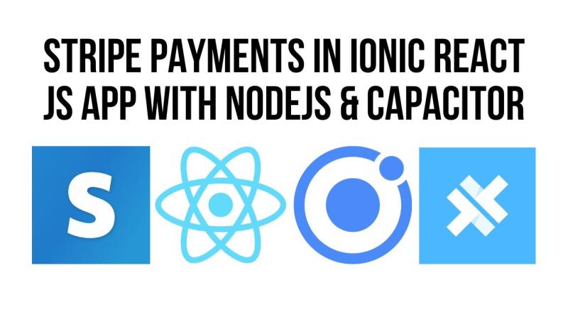 Aaron Saunders on LinkedIn: How To Add Stripe Payments To Ionic React ... Aaron Saunders on LinkedIn: How To Add Stripe Payments To Ionic React ...