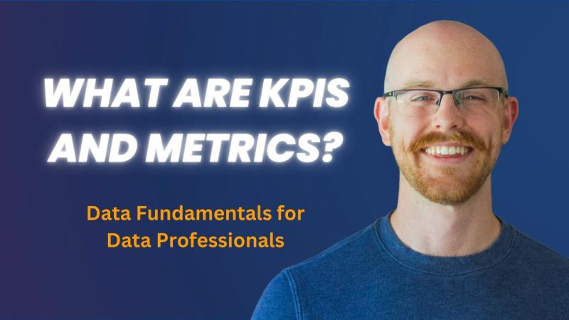 Alex Freberg on LinkedIn: What are KPIs and Metrics? | Data Fundamental ... Alex Freberg on LinkedIn: What are KPIs and Metrics? | Data Fundamental ...