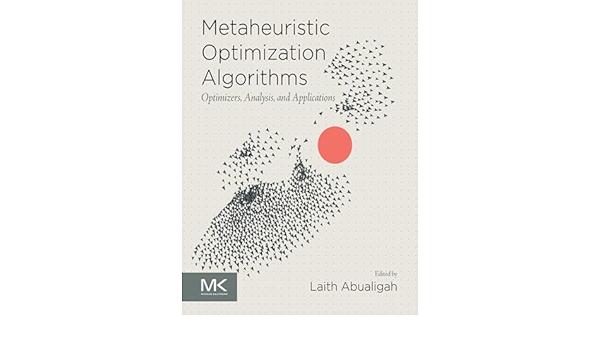 Andrew Mallamo on LinkedIn: Metaheuristic Optimization Algorithms ... Andrew Mallamo on LinkedIn: Metaheuristic Optimization Algorithms ...
