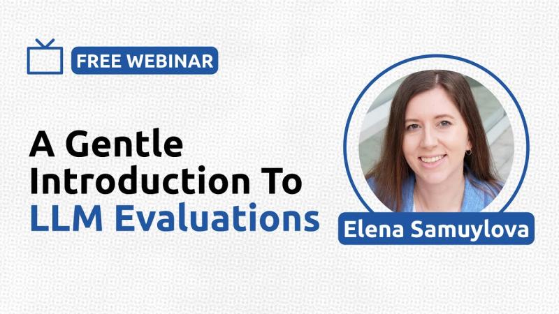 Elena Samuylova on LinkedIn: A Gentle Introduction to LLM Evaluations ... Elena Samuylova on LinkedIn: A Gentle Introduction to LLM Evaluations ...