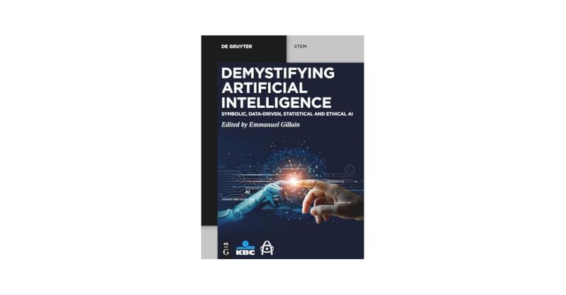 Demystifying Artificial Intelligence: Symbolic, Data-Driven ... Demystifying Artificial Intelligence: Symbolic, Data-Driven ...