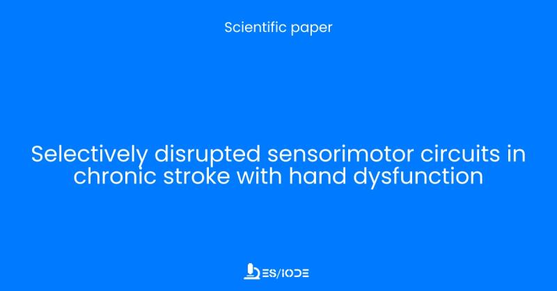 Scientific research : Selectively disrupted sensorimotor circuits in ... Scientific research : Selectively disrupted sensorimotor circuits in ...