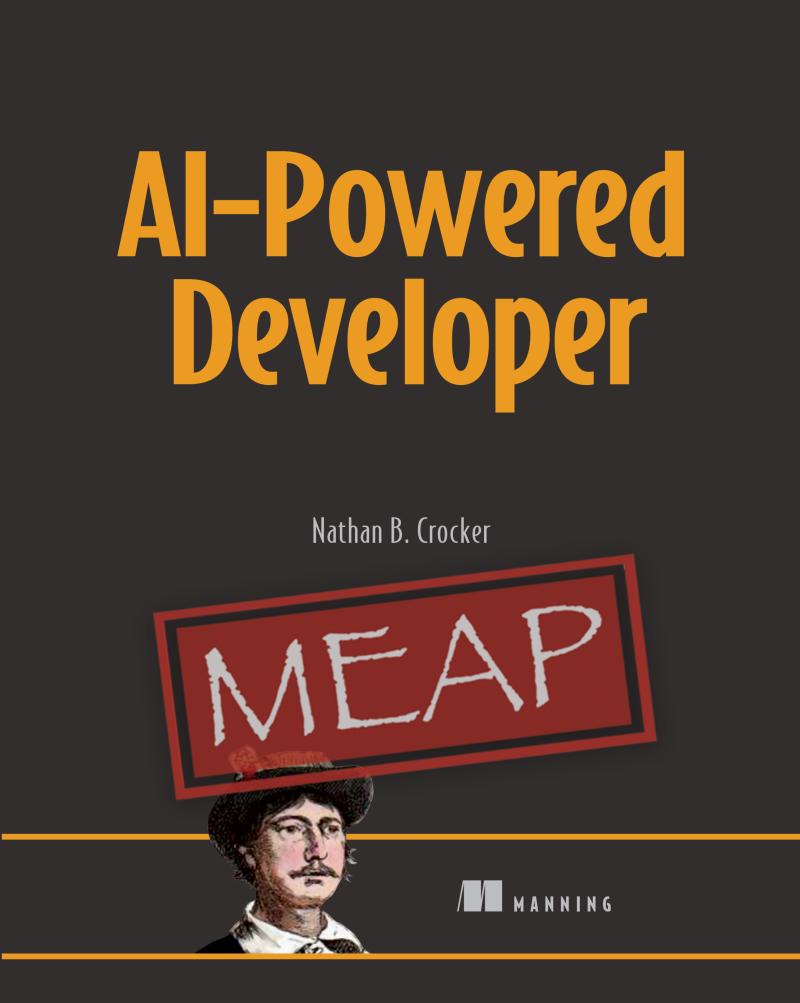 Manning Early Access Program (MEAP) on LinkedIn: AI-Powered Developer Manning Early Access Program (MEAP) on LinkedIn: AI-Powered Developer