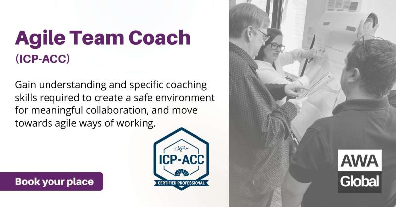 Certified Agile Coaching Training Course - Agile Team Coach - ICP-ACC ... Certified Agile Coaching Training Course - Agile Team Coach - ICP-ACC ...