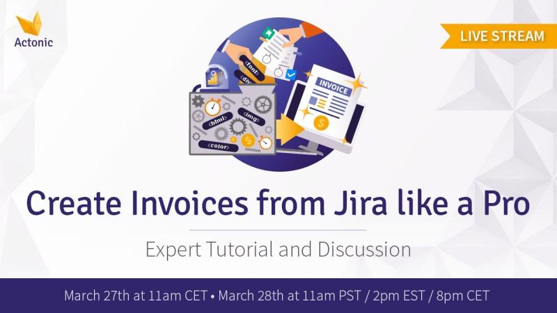 Actonic GmbH on LinkedIn: Create Invoices from Jira like a Pro: Expert ... Actonic GmbH on LinkedIn: Create Invoices from Jira like a Pro: Expert ...