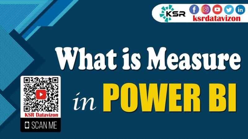 KSR Datavizon on LinkedIn: What is Measure in POWER BI |KSR Datavizon ... KSR Datavizon on LinkedIn: What is Measure in POWER BI |KSR Datavizon ...