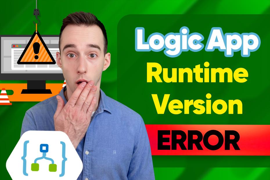 How to Fix Logic App Standard Runtime Version Error Quickly | Wagner ... How to Fix Logic App Standard Runtime Version Error Quickly | Wagner ...