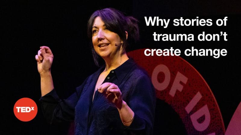 Why stories of trauma don’t create change | Nathalie McDermott ... Why stories of trauma don’t create change | Nathalie McDermott ...