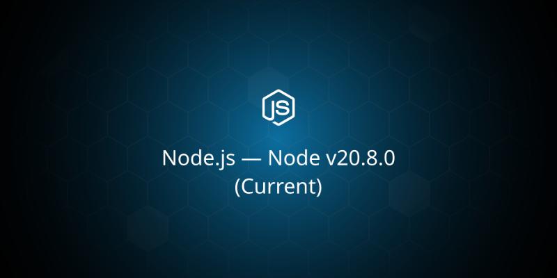 Harshad Joshi on LinkedIn: Node.js — Node v20.8.0 (Current) Harshad Joshi on LinkedIn: Node.js — Node v20.8.0 (Current)