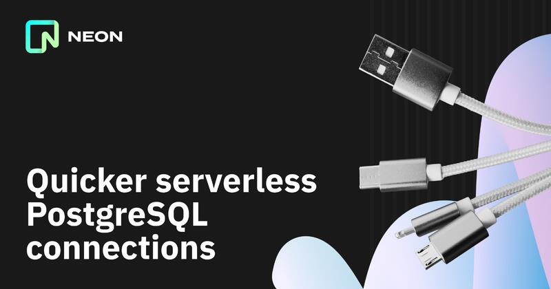 Nikita Shamgunov on LinkedIn: Quicker serverless Postgres connections ... Nikita Shamgunov on LinkedIn: Quicker serverless Postgres connections ...