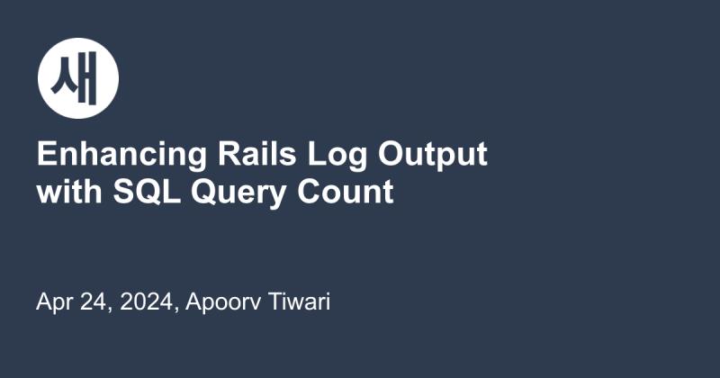 Enhancing Rails Log Output with SQL Query Count | Saeloun Enhancing Rails Log Output with SQL Query Count | Saeloun