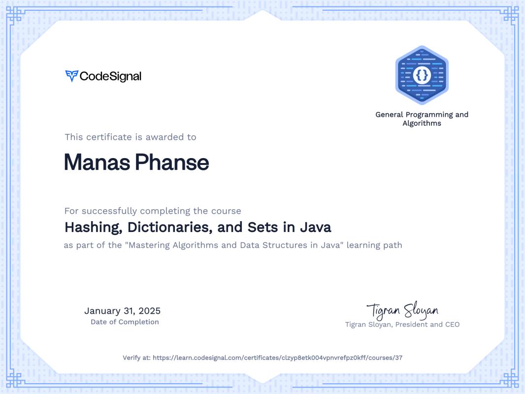 Course certificate for Hashing, Dictionaries, and Sets in Java | Manas ... Course certificate for Hashing, Dictionaries, and Sets in Java | Manas ...