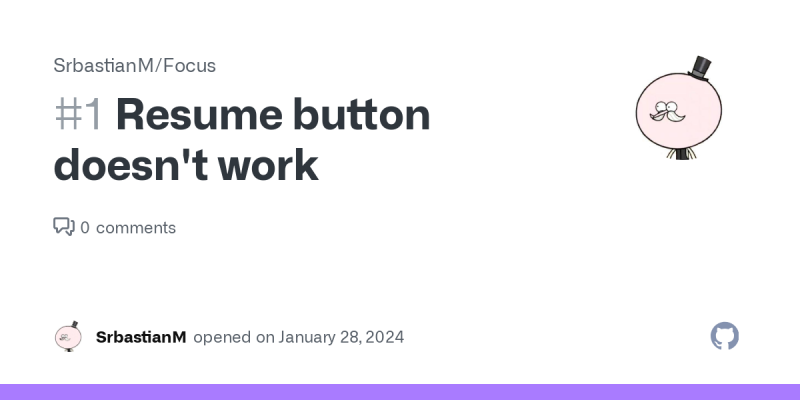 Sebastian R. on LinkedIn: Resume button doesn't work · Issue #1 ... Sebastian R. on LinkedIn: Resume button doesn't work · Issue #1 ...