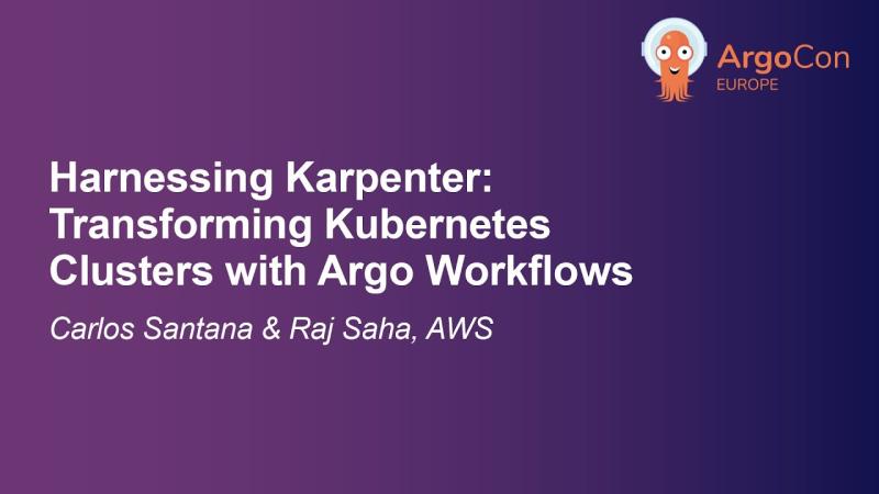 Harnessing Karpenter: Transforming Kubernetes Clusters with Argo ... Harnessing Karpenter: Transforming Kubernetes Clusters with Argo ...