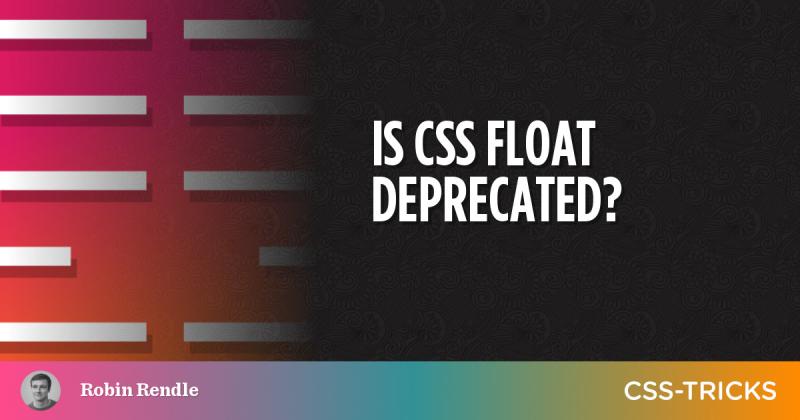 Billy Bateman on LinkedIn: Is CSS float deprecated? Billy Bateman on LinkedIn: Is CSS float deprecated?