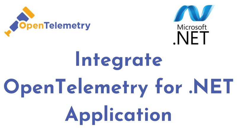 DevOpsHint on LinkedIn: Integrate OpenTelemetey for .NET Application ... DevOpsHint on LinkedIn: Integrate OpenTelemetey for .NET Application ...