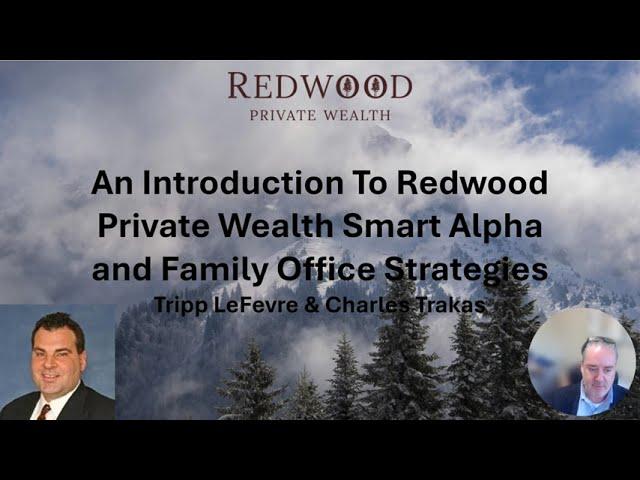 Tripp LeFevre on LinkedIn: An Introduction to Redwood Private Wealth ... Tripp LeFevre on LinkedIn: An Introduction to Redwood Private Wealth ...