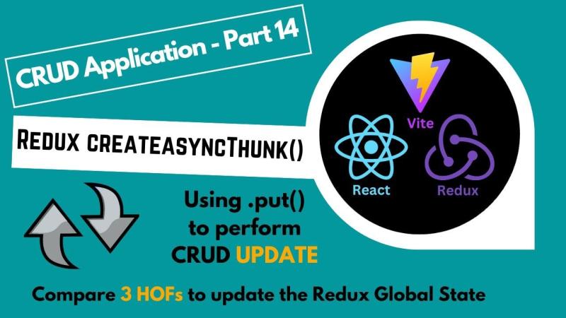 Part 14 - React Redux Tutorial 2025: Update Thunk for Async CRUD ... Part 14 - React Redux Tutorial 2025: Update Thunk for Async CRUD ...