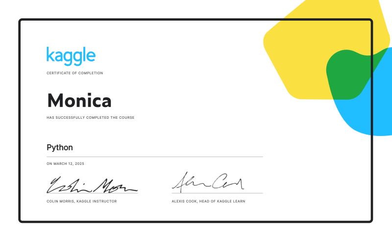 Monica completed the Python course on Kaggle! | MONICA PAWAR Monica completed the Python course on Kaggle! | MONICA PAWAR