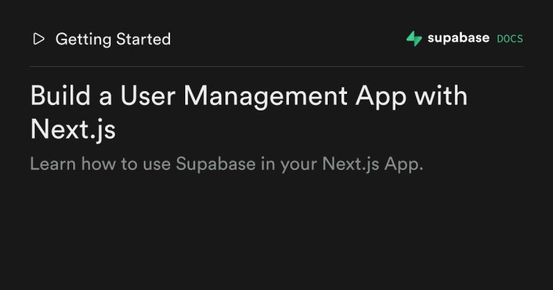 Build a User Management App with Next.js | Supabase Docs | EagerUI Build a User Management App with Next.js | Supabase Docs | EagerUI