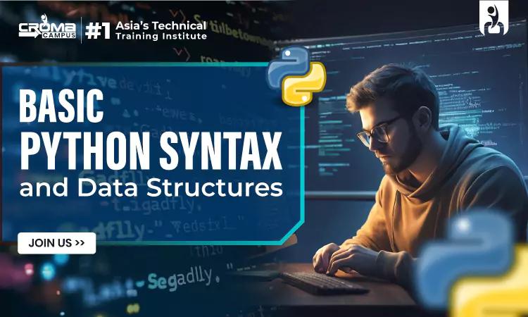 Ravendra Singh on LinkedIn: Basic Python Syntax and Data Structures Ravendra Singh on LinkedIn: Basic Python Syntax and Data Structures