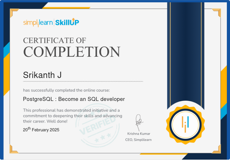 Srikanth J has successfully completed the PostgreSQL : Become an SQL ... Srikanth J has successfully completed the PostgreSQL : Become an SQL ...