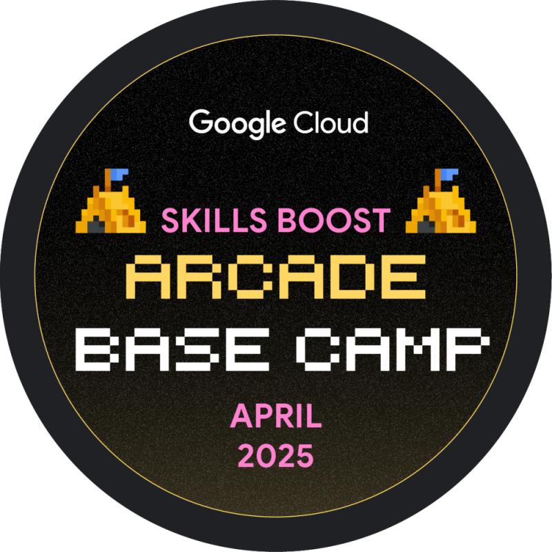 Skills Boost Arcade Base Camp April 2025 | Amrize JK Skills Boost Arcade Base Camp April 2025 | Amrize JK