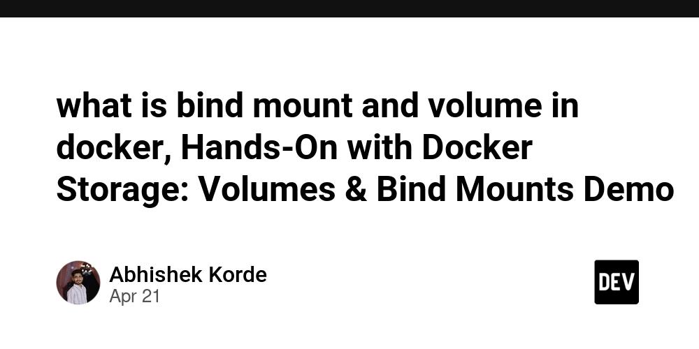 what is bind mount and volume in docker, Hands-On with Docker Storage ... what is bind mount and volume in docker, Hands-On with Docker Storage ...
