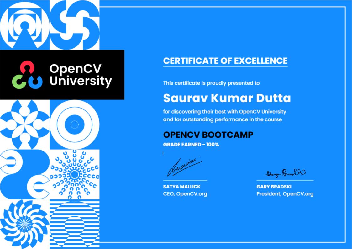 OpenCV Free OpenCV Bootcamp Certificate | OpenCV | Saurav Kumar Dutta OpenCV Free OpenCV Bootcamp Certificate | OpenCV | Saurav Kumar Dutta