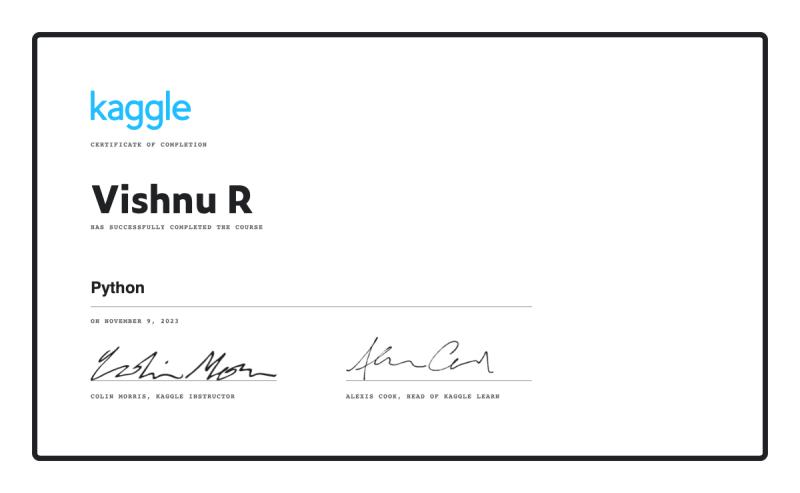 Vishnu Ravi on LinkedIn: Vishnu R completed the Python course on Kaggle! Vishnu Ravi on LinkedIn: Vishnu R completed the Python course on Kaggle!