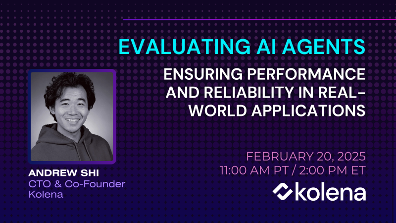 Evaluating AI Agents | Kolena Evaluating AI Agents | Kolena