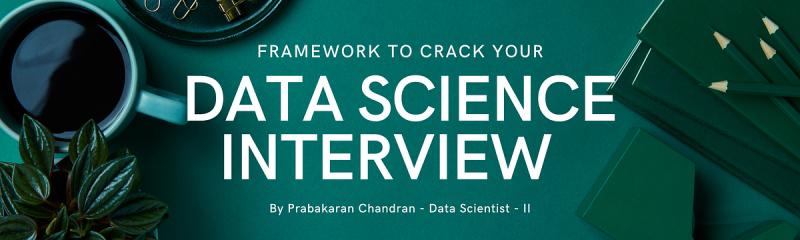 Cracking Data Science Interviews -Sharing My learnings from 25 ... Cracking Data Science Interviews -Sharing My learnings from 25 ...