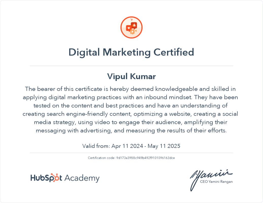 HubSpot Academy Digital Marketing Certification | Vipul Kumar HubSpot Academy Digital Marketing Certification | Vipul Kumar