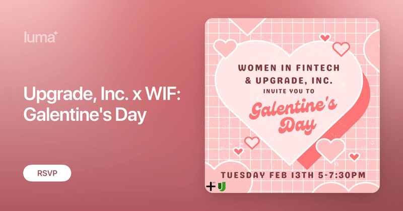 Rebecca Bacon on LinkedIn: Upgrade, Inc. x WIF: Galentine's Day · Luma Rebecca Bacon on LinkedIn: Upgrade, Inc. x WIF: Galentine's Day · Luma
