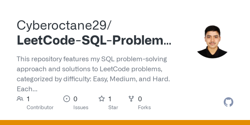 Saswat Seth on LinkedIn: GitHub - Cyberoctane29/LeetCode-SQL-Solutions ... Saswat Seth on LinkedIn: GitHub - Cyberoctane29/LeetCode-SQL-Solutions ...