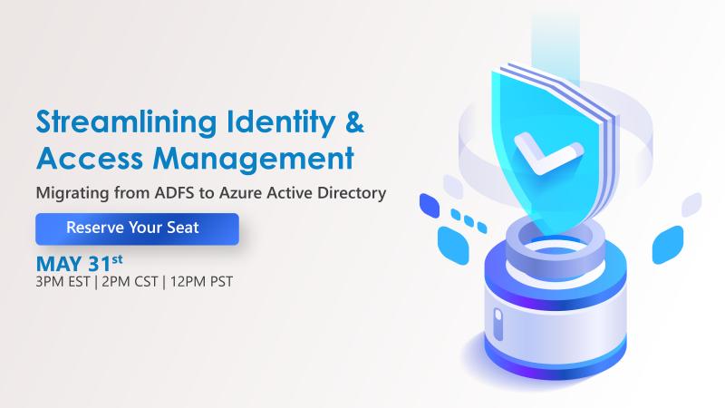 Migrating from ADFS to Azure Active Directory | Webinar | Ravanty Tech ... Migrating from ADFS to Azure Active Directory | Webinar | Ravanty Tech ...