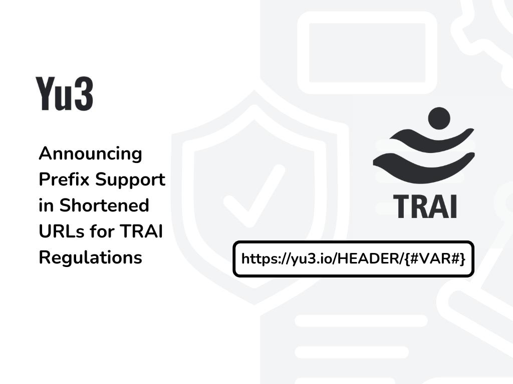 Yu3 on LinkedIn: Announcing Prefix Support in Shortened URLs for TRAI ... Yu3 on LinkedIn: Announcing Prefix Support in Shortened URLs for TRAI ...