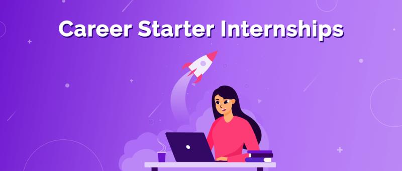Career Starter Internships | Rajdeep Deb Career Starter Internships | Rajdeep Deb