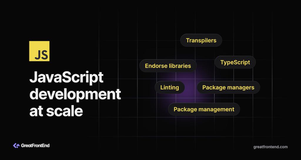 GreatFrontEnd on LinkedIn: JavaScript at Scale | Blog GreatFrontEnd on LinkedIn: JavaScript at Scale | Blog