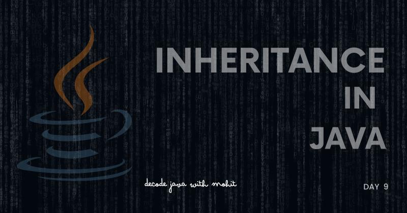 Mohit Upadhyay on LinkedIn: Java Inheritance Mohit Upadhyay on LinkedIn: Java Inheritance