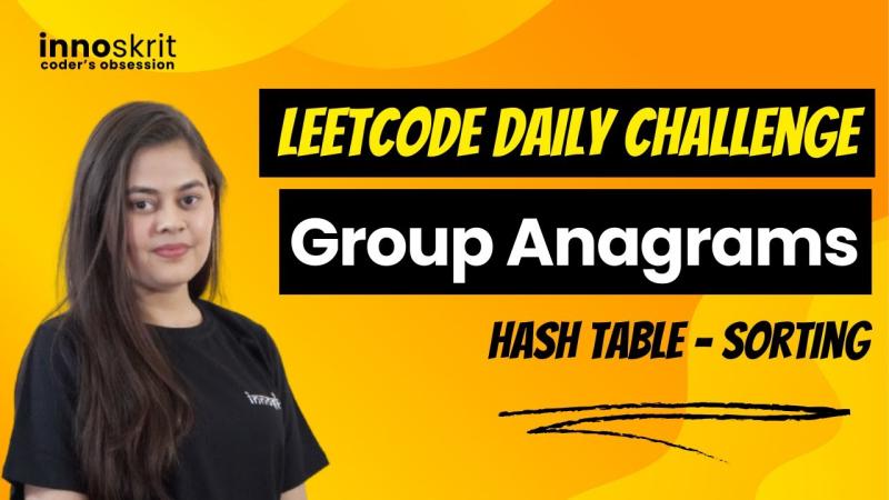 Innoskrit on LinkedIn: Group Anagrams | LeetCode Daily Challenge ... Innoskrit on LinkedIn: Group Anagrams | LeetCode Daily Challenge ...