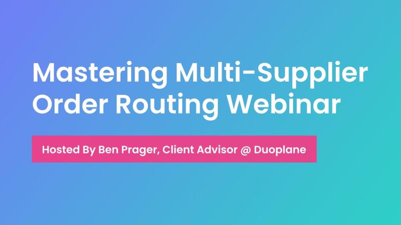 Duoplane on LinkedIn: Mastering Multi-Supplier Dropship Order Routing ... Duoplane on LinkedIn: Mastering Multi-Supplier Dropship Order Routing ...