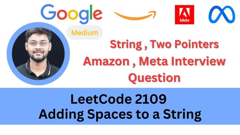 Code Harmony on LinkedIn: LeetCode 2109 Adding Spaces to a String ... Code Harmony on LinkedIn: LeetCode 2109 Adding Spaces to a String ...