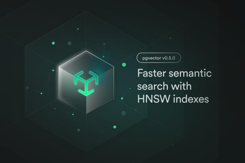 Taiwan PostgreSQL User Group on LinkedIn: pgvector v0.5.0: Faster ... Taiwan PostgreSQL User Group on LinkedIn: pgvector v0.5.0: Faster ...