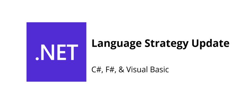 Carlos Mendible on LinkedIn: Update to the .NET language strategy ... Carlos Mendible on LinkedIn: Update to the .NET language strategy ...