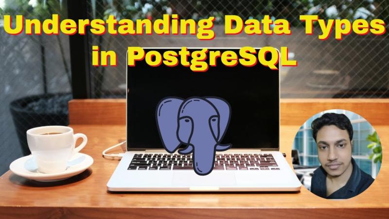 Nakul Mitra on LinkedIn: Understanding Data Types in PostgreSQL and ... Nakul Mitra on LinkedIn: Understanding Data Types in PostgreSQL and ...