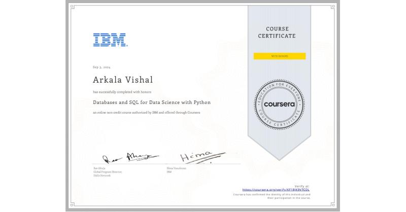 Vishal Arkala on LinkedIn: Completion Certificate for Databases and SQL ... Vishal Arkala on LinkedIn: Completion Certificate for Databases and SQL ...