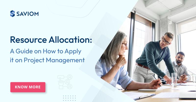 A Complete Guide to Resource Allocation in Project Management | Saviom ... A Complete Guide to Resource Allocation in Project Management | Saviom ...