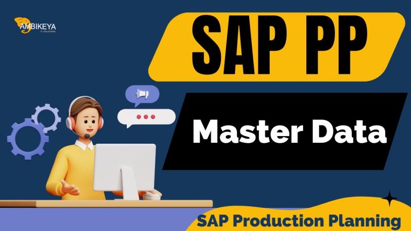 How to setup SAP PP Master Data | SAP Production Planning - Master Data ... How to setup SAP PP Master Data | SAP Production Planning - Master Data ...