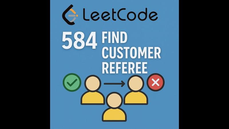 LeetCode problem 584 - Find Customer Referee | Aparna Sahu LeetCode problem 584 - Find Customer Referee | Aparna Sahu